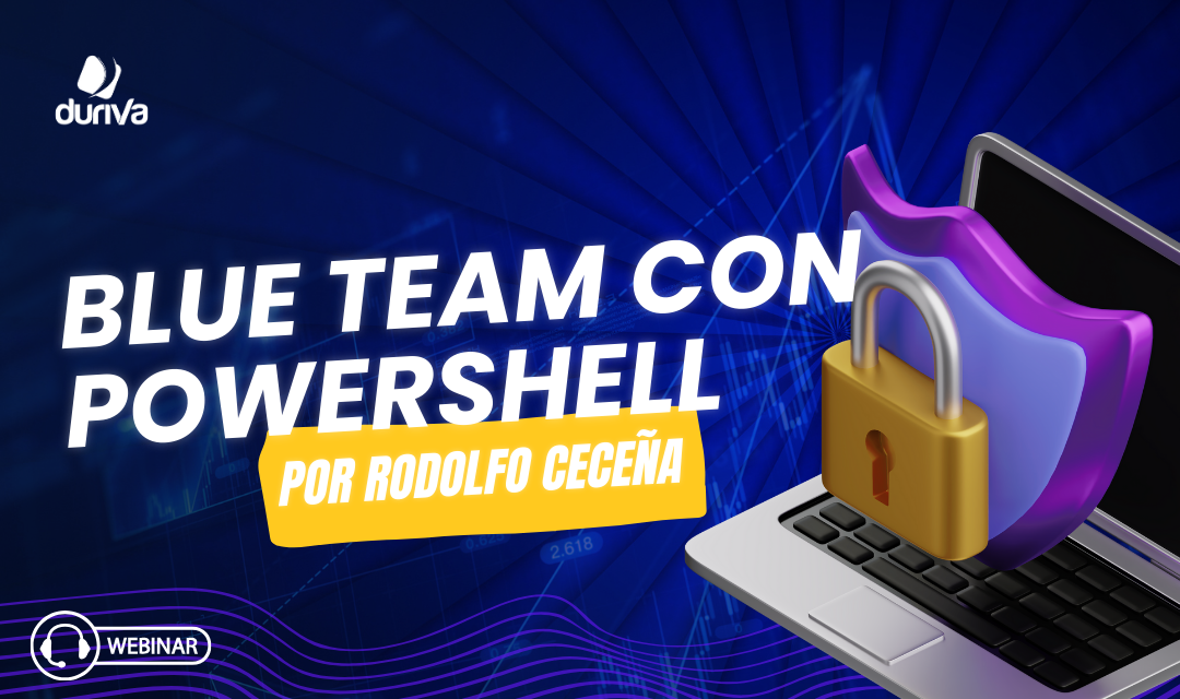 Blue Team con Powershell - Duriva University